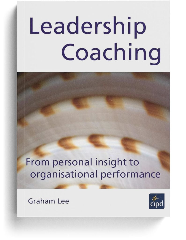 Leadership Coaching: From Personal Insight to Organisational ...